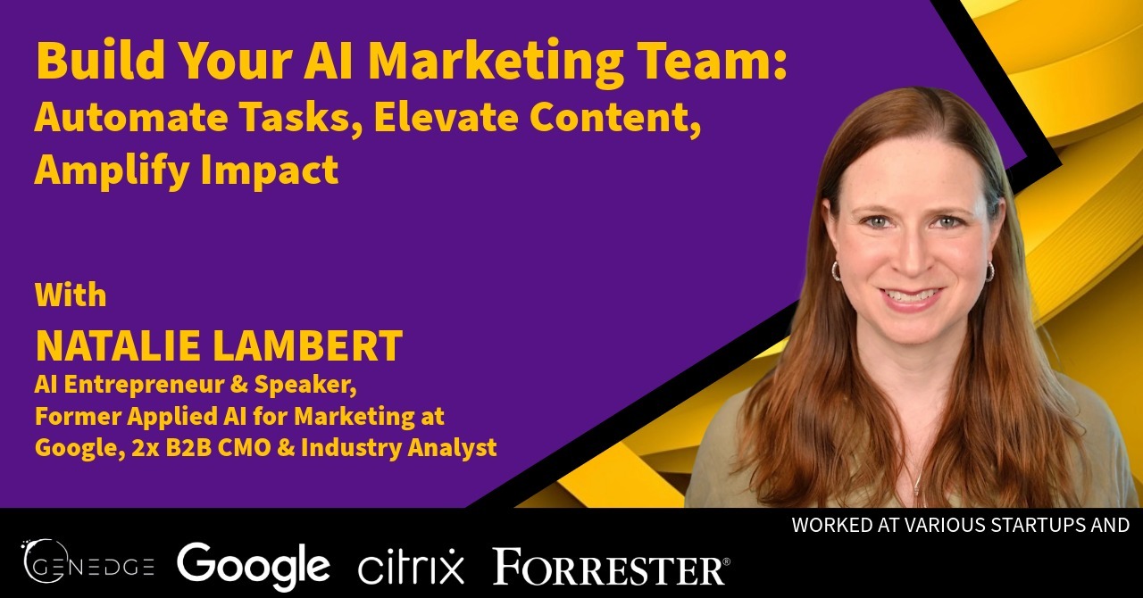 Build Your AI Marketing Team by Natalie Lambert on Maven