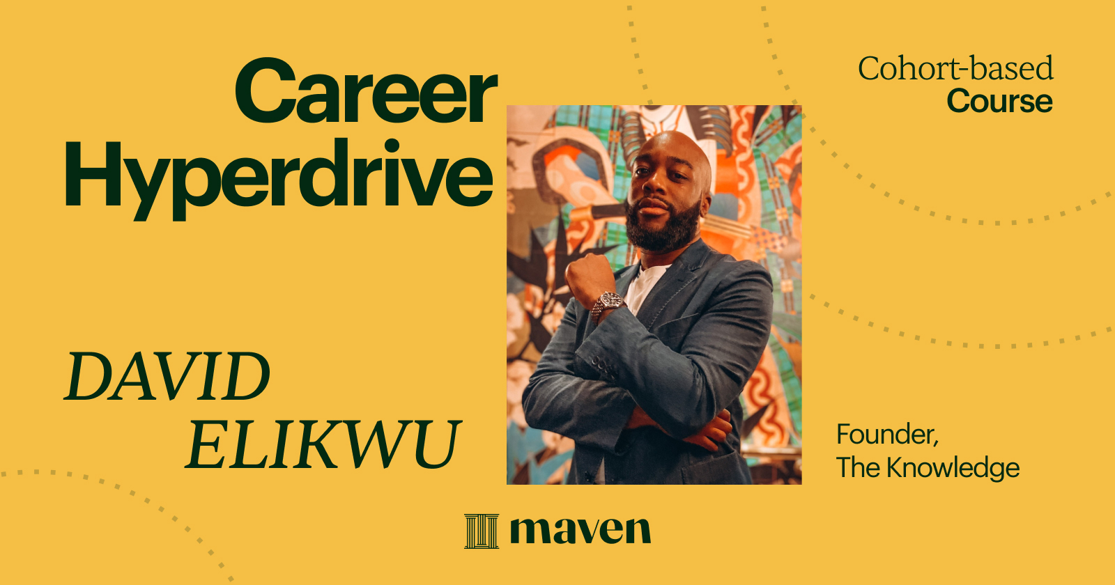Career Hyperdrive by David Elikwu on Maven
