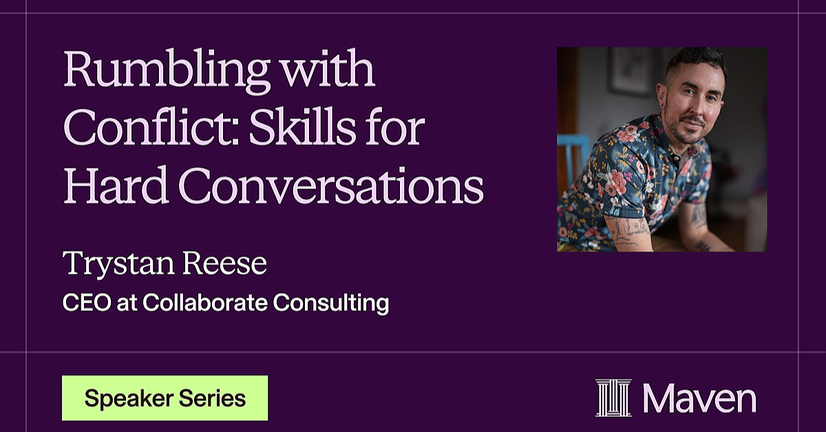 Rumbling with Conflict: Skills for Hard Conversations