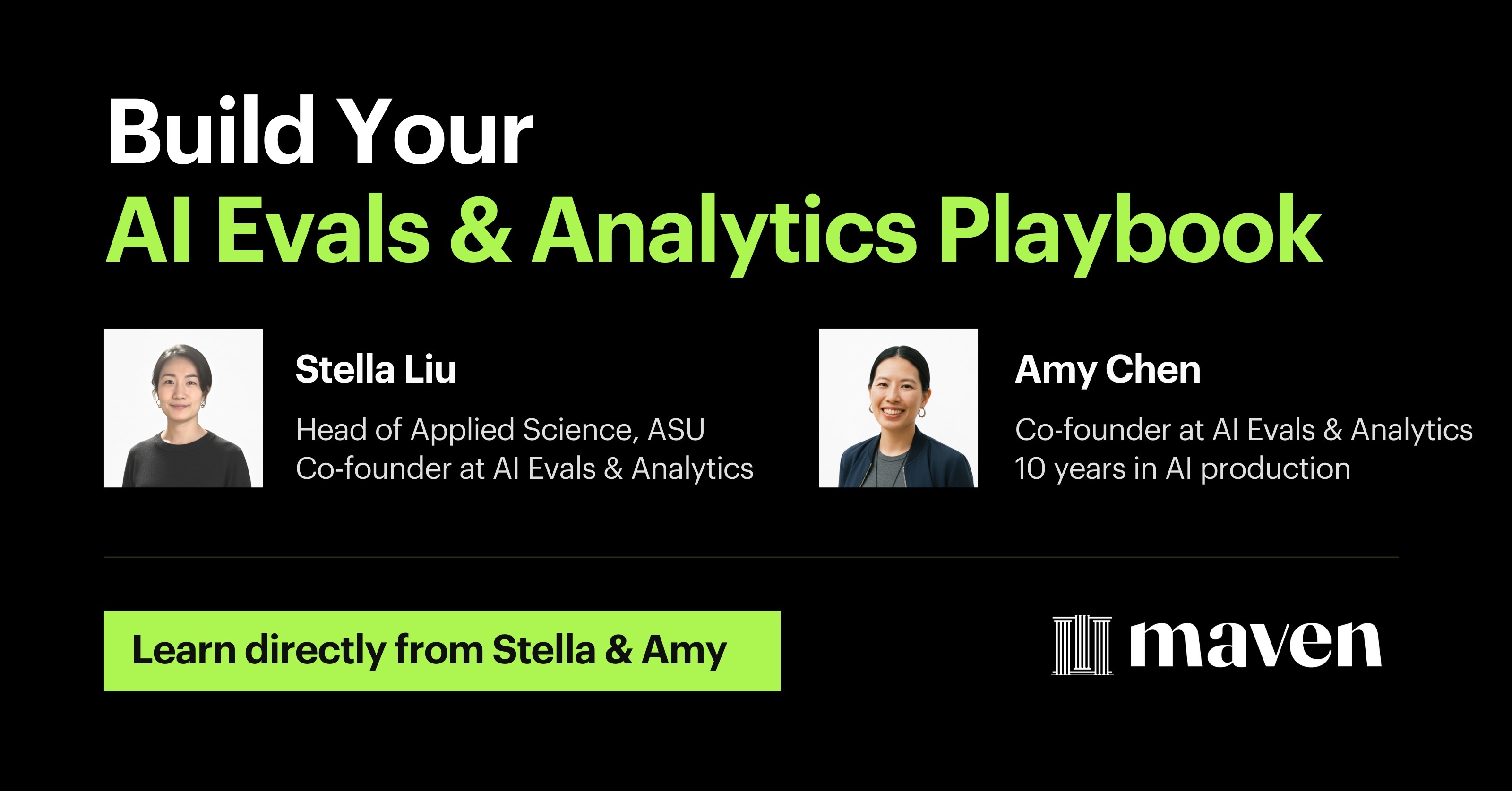 AI Evals and Analytics Playbook by Stella Liu and Amy Chen on Maven