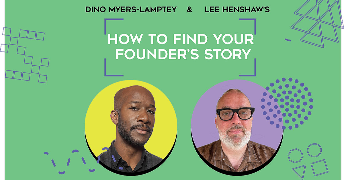 How to Find Your Founder's Story