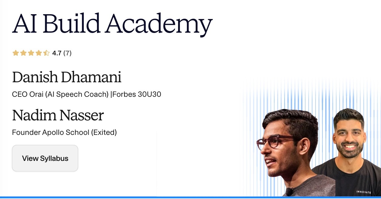 AI Build Academy by Danish Dhamani and Nadim Nasser on Maven