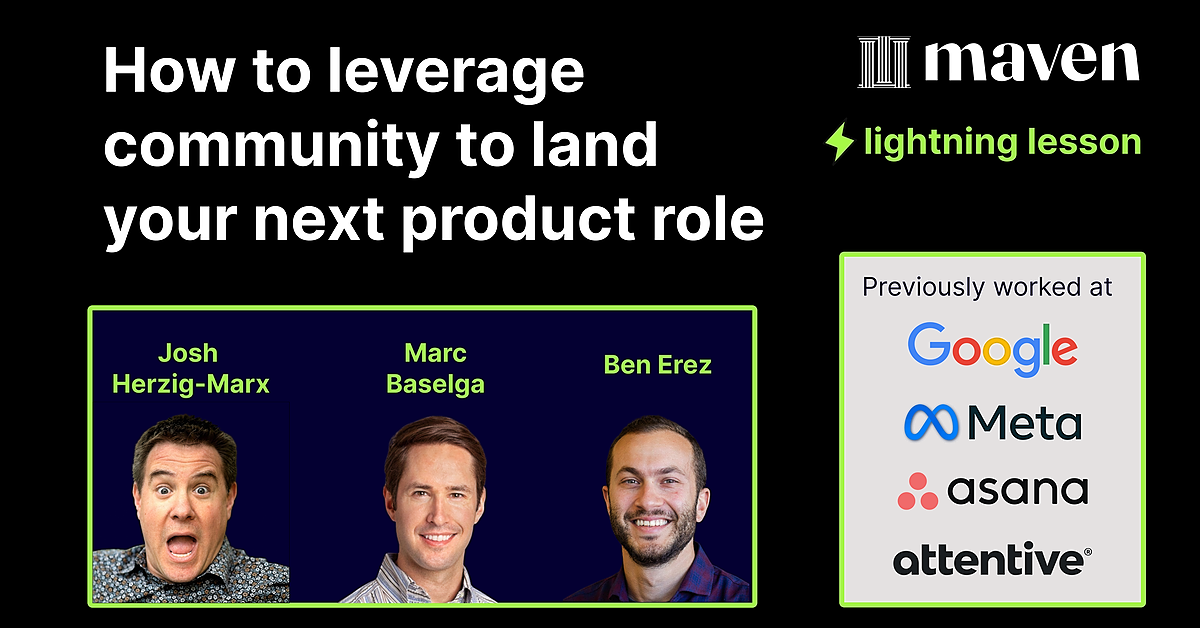 How to Leverage Community to Land Your Next Product Role