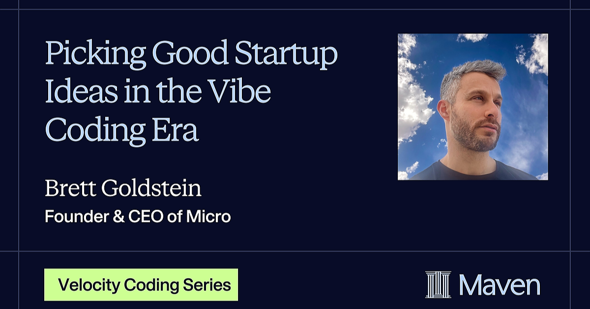 Picking Good Startup Ideas in the Vibe Coding Era
