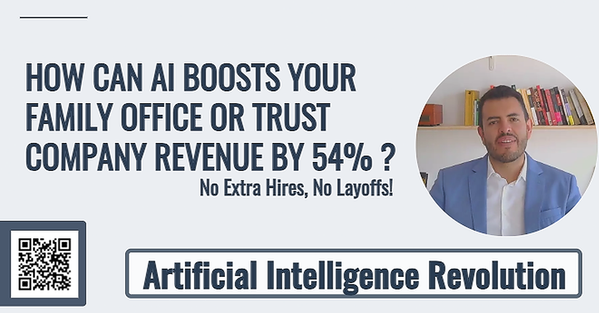 Webinar: How AI Can Boost Your Family Office or Trust Company Revenue ...